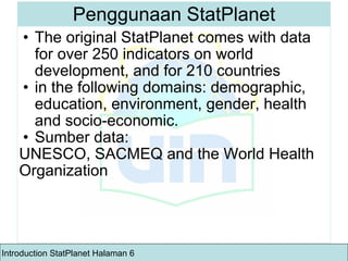 Pertemuan 1 - Introduction StatPlanet | PPT