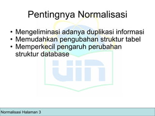 Pertemuan 3 - Normalisasi | PPT