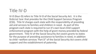 IV-D CHILD SUPPORT | PPTX