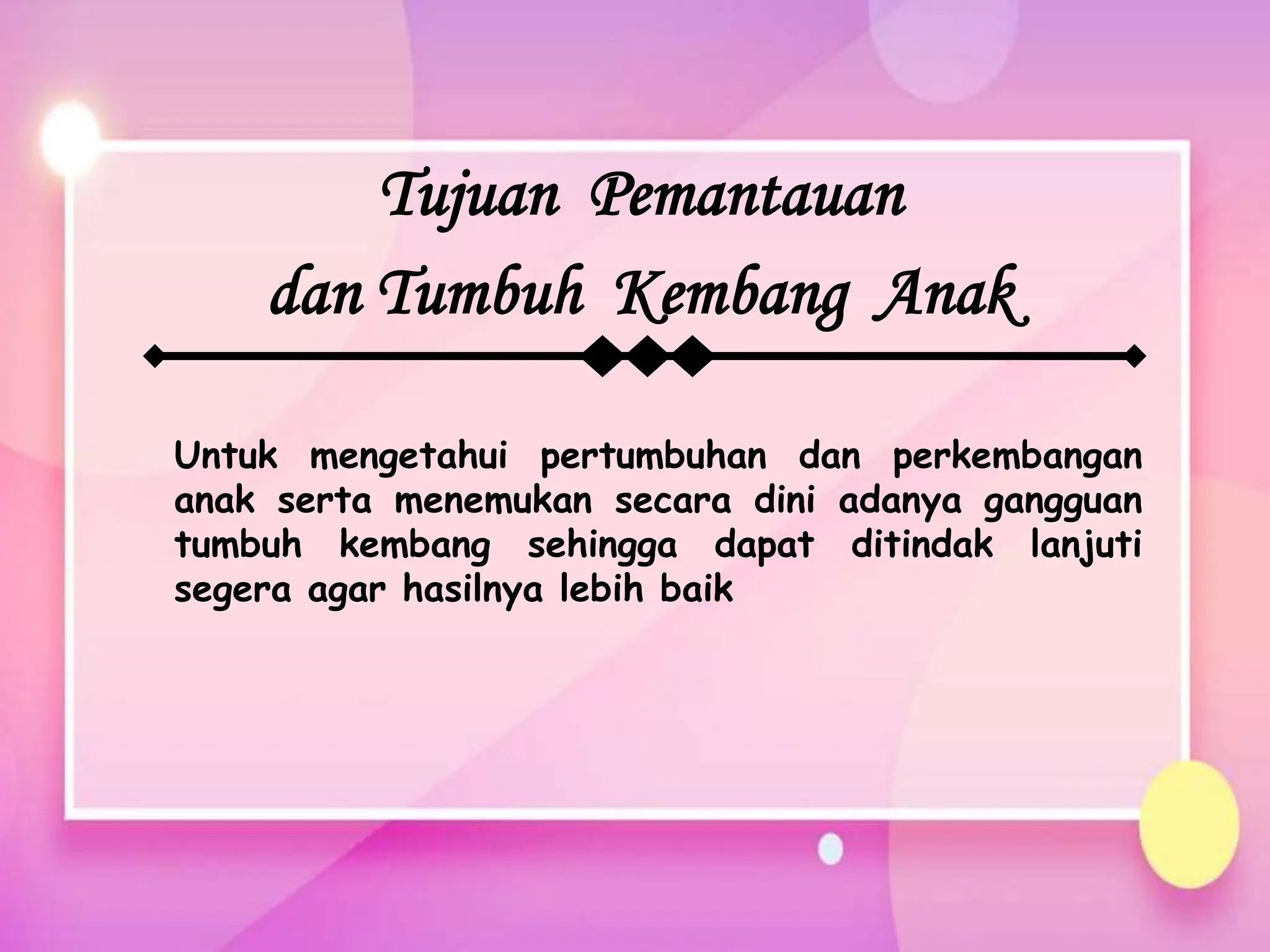 52_PPT LINA ISMAWATI PERTUMBUHAN DAN PERKEMBANGAN ANAK.pptx