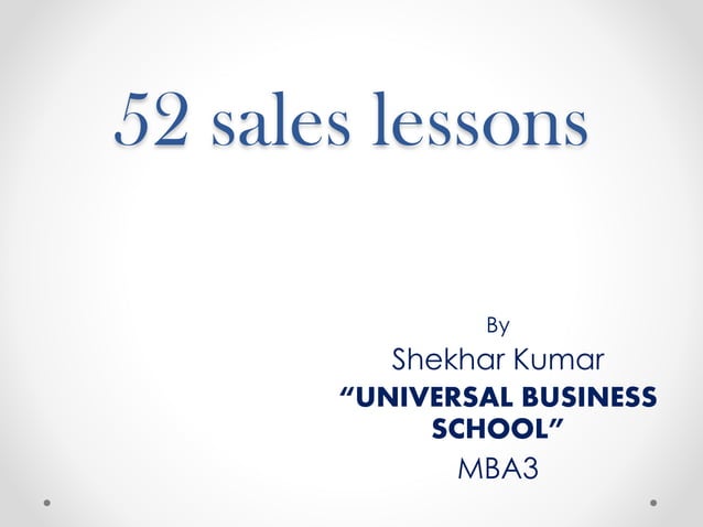 52 sales lessons from zig ziglar by shekhar kumar | PPTX
