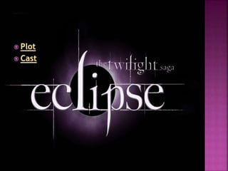 the twilight eclipse | PPTX