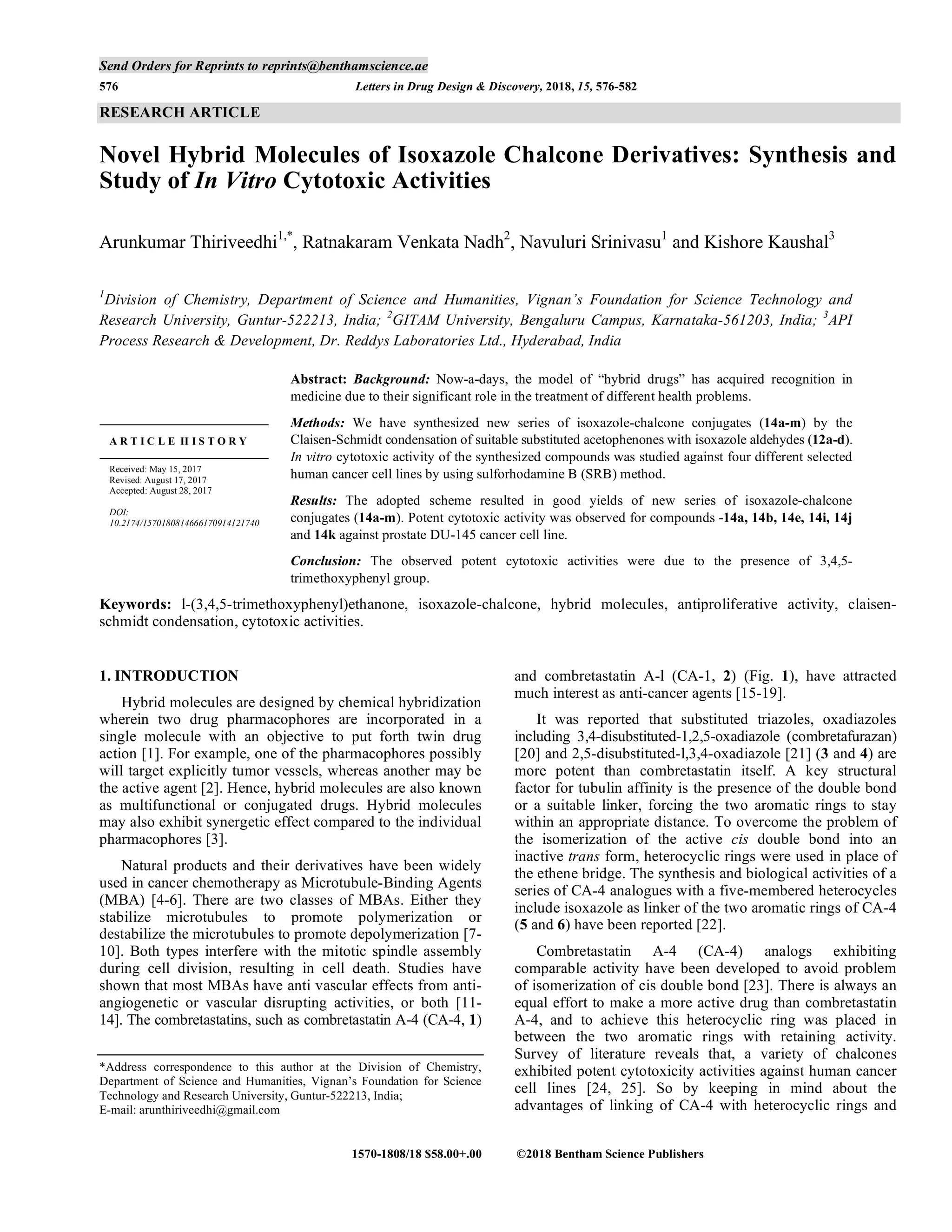 Novel Hybrid Molecules of Isoxazole Chalcone Derivatives: Synthesis and Study of In Vitro ...