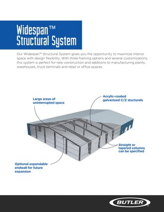 Butler Manufacturing Widespan™ Structural System | PDF