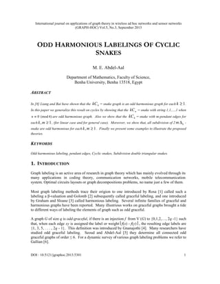 ODD HARMONIOUS LABELINGS OF CYCLIC SNAKES | PDF
