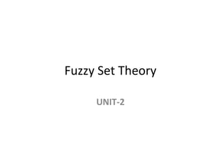 Fuzzy Set Theory | PPT