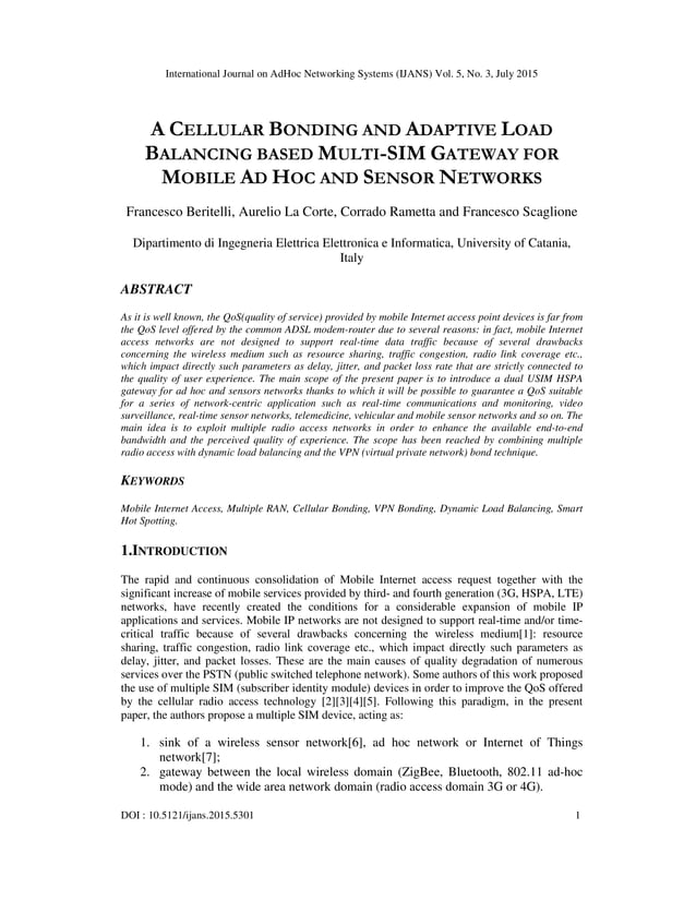 A Cellular Bonding and Adaptive Load Balancing Based Multi-Sim Gateway for Mobile Ad Hoc and ...
