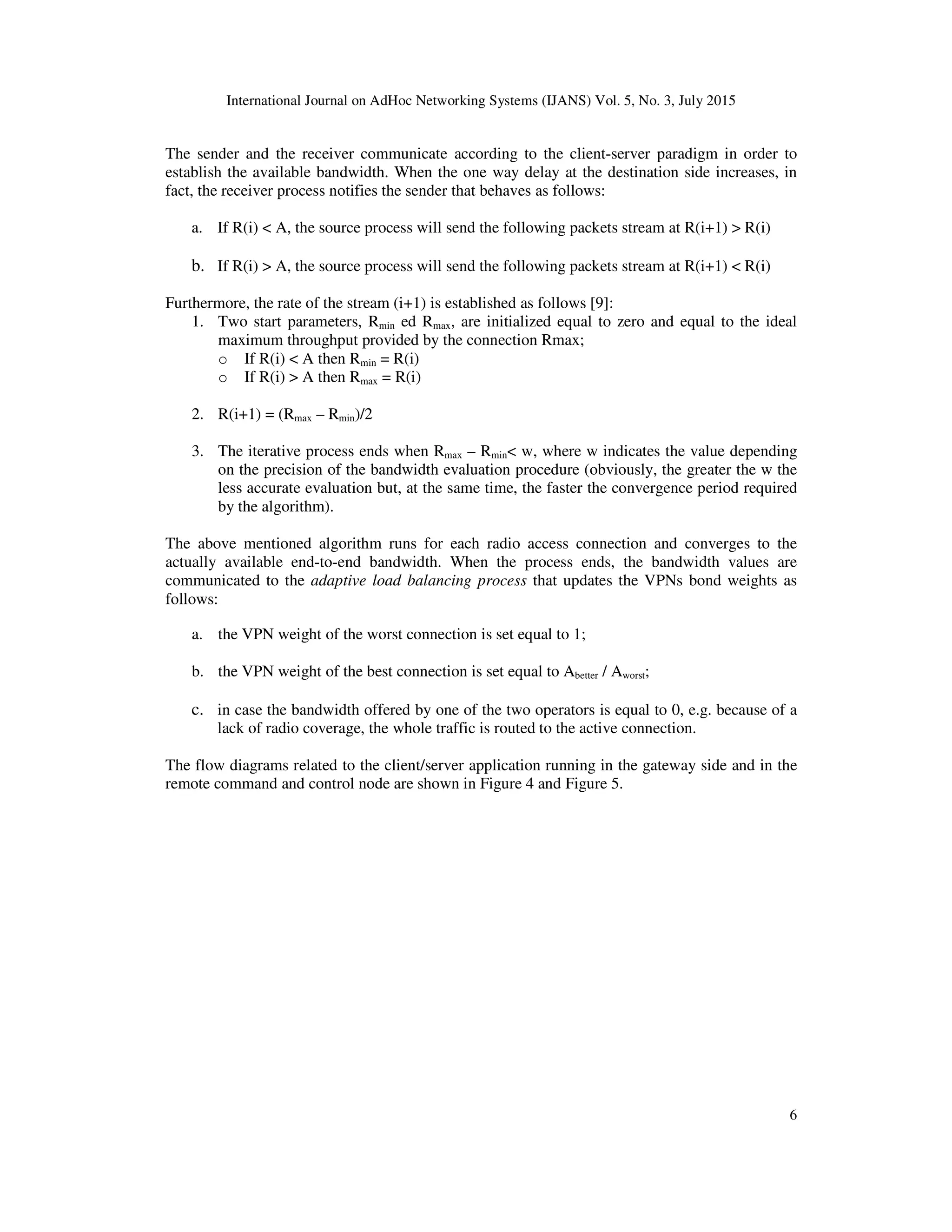 A Cellular Bonding and Adaptive Load Balancing Based Multi-Sim Gateway for Mobile Ad Hoc and ...