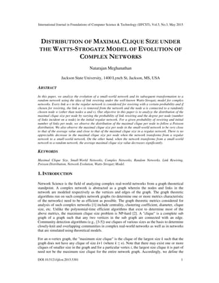 DISTRIBUTION OF MAXIMAL CLIQUE SIZE UNDER THE WATTS-STROGATZ MODEL OF EVOLUTION OF COMPLEX ...