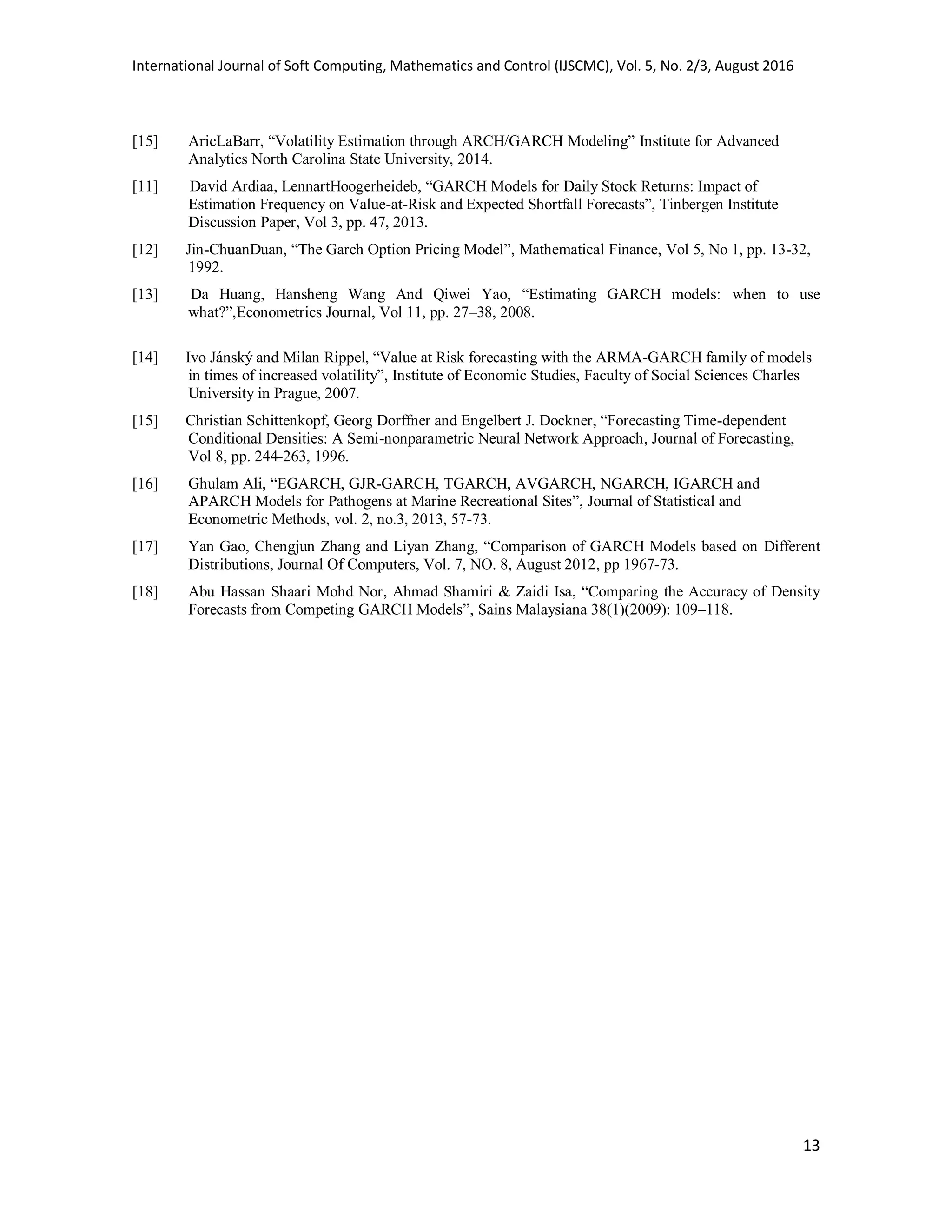 Volatility Forecasting A Performance Measure Of Garch Techniques With
