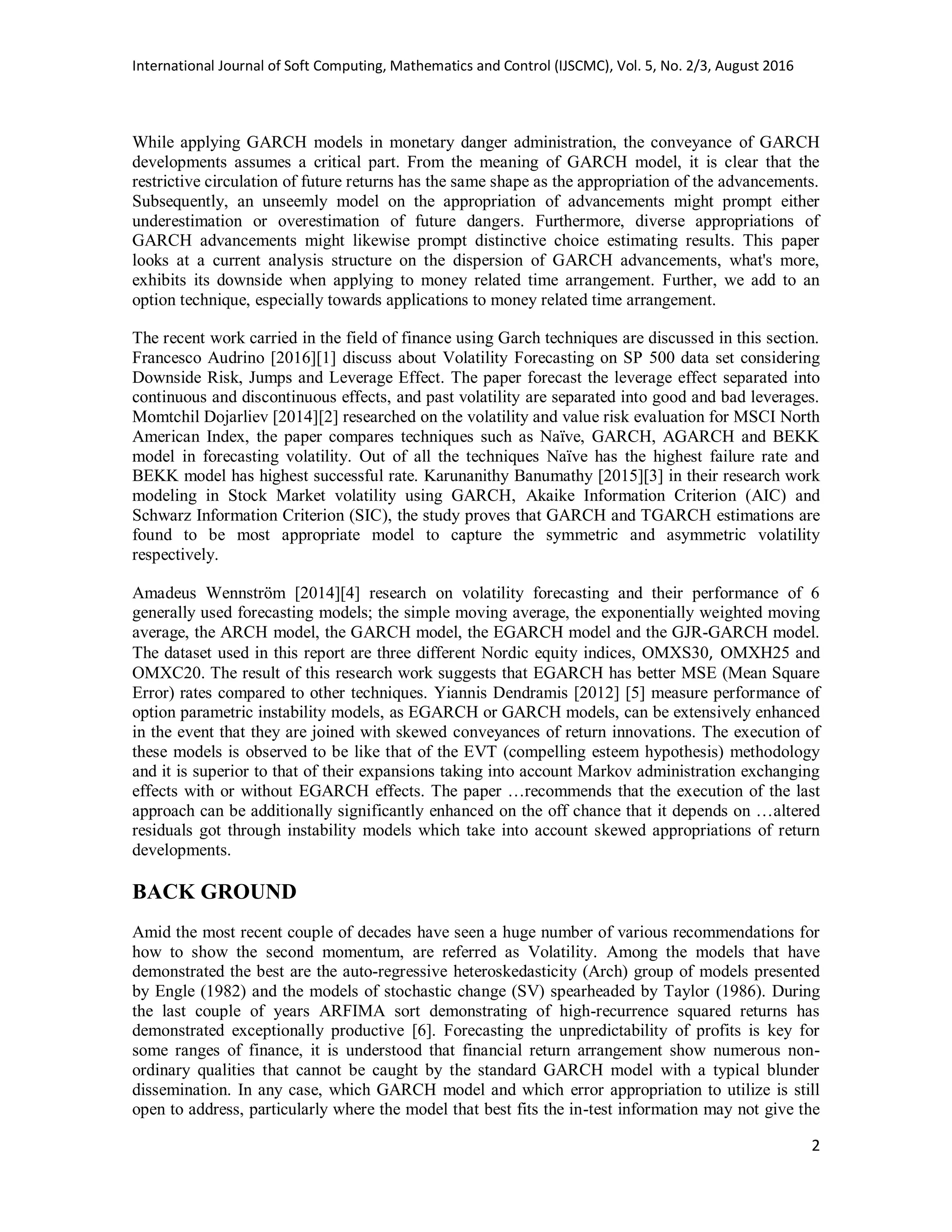 Volatility Forecasting A Performance Measure Of Garch Techniques With Different Distribution