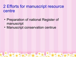 Conservation and_preservation of archival materials and manuscrip | PPT