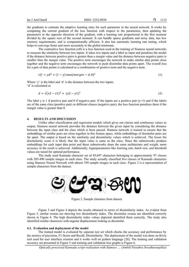 Optically processed Kannada script realization with Siamese neural ...