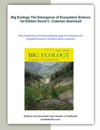 Big Ecology The Emergence of Ecosystem Science 1st Edition David C ...