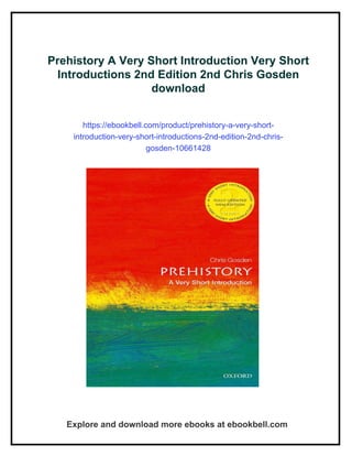Prehistory A Very Short Introduction Very Short Introductions 2nd ...