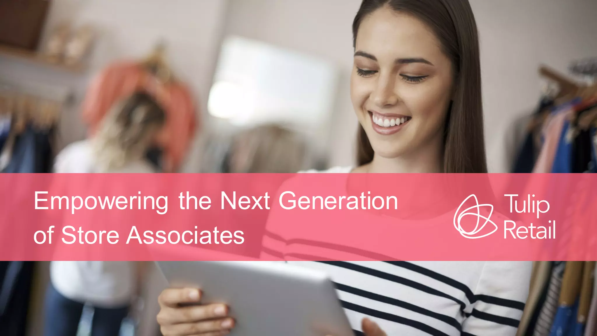 Empower Store Associates with Mobile Apps to Reinvent the In-Store ...