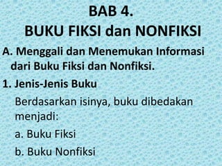 535784924-BAB-4-PPT-BUKU-FIKSI-NONFIKSI.pptx