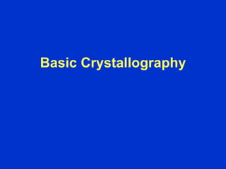 535 intro crystallography crystallography.ppt