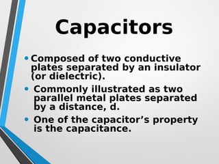 PPT on capacitors and its application and simplifications | PDF