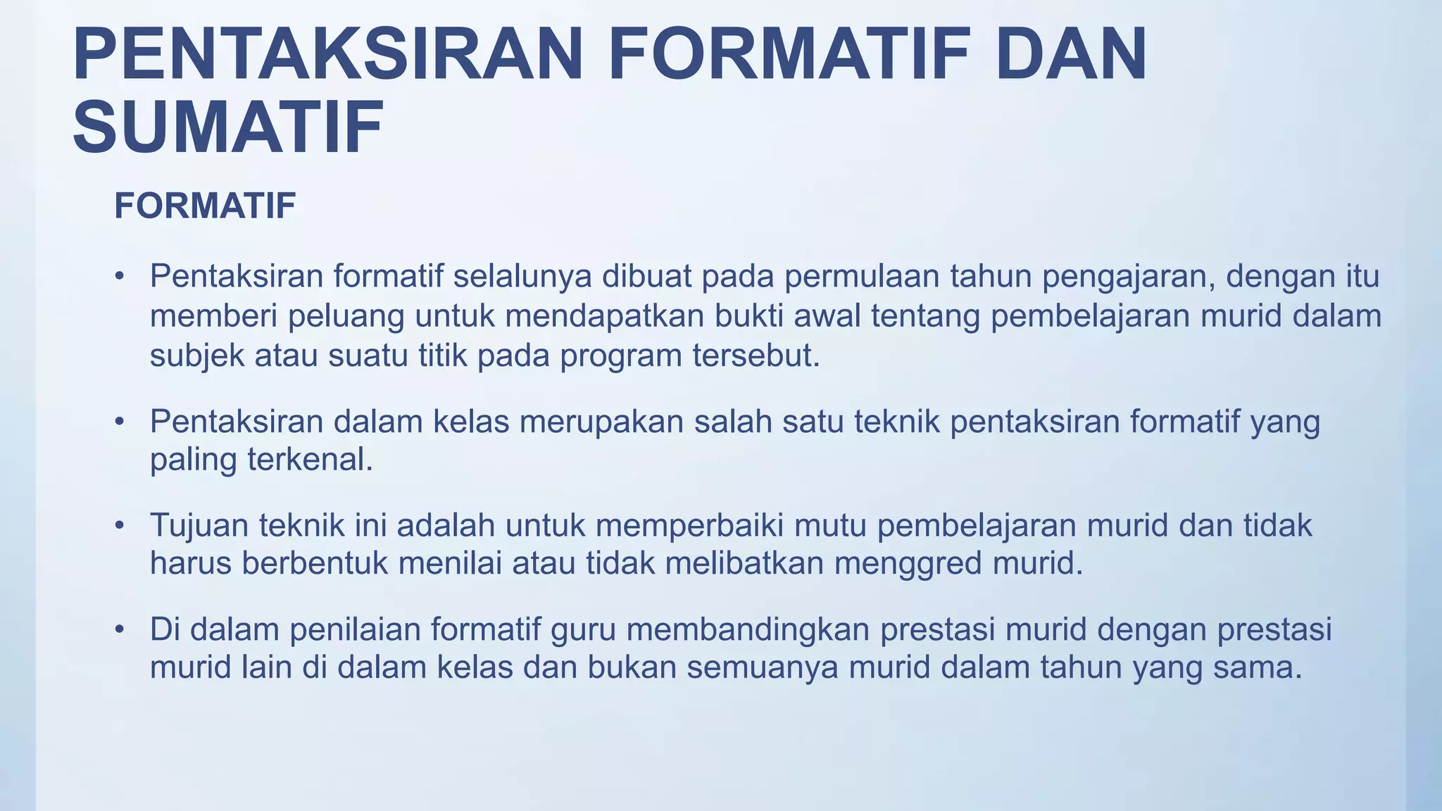 536609080-Pentaksiran-Formatif-Dan-Sumatif.pptx