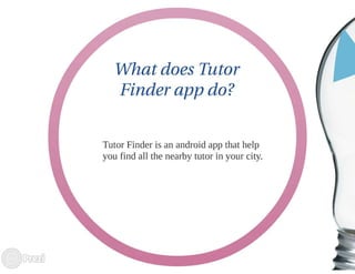 Tutor Finder App (Find Local Tutors) | PPT