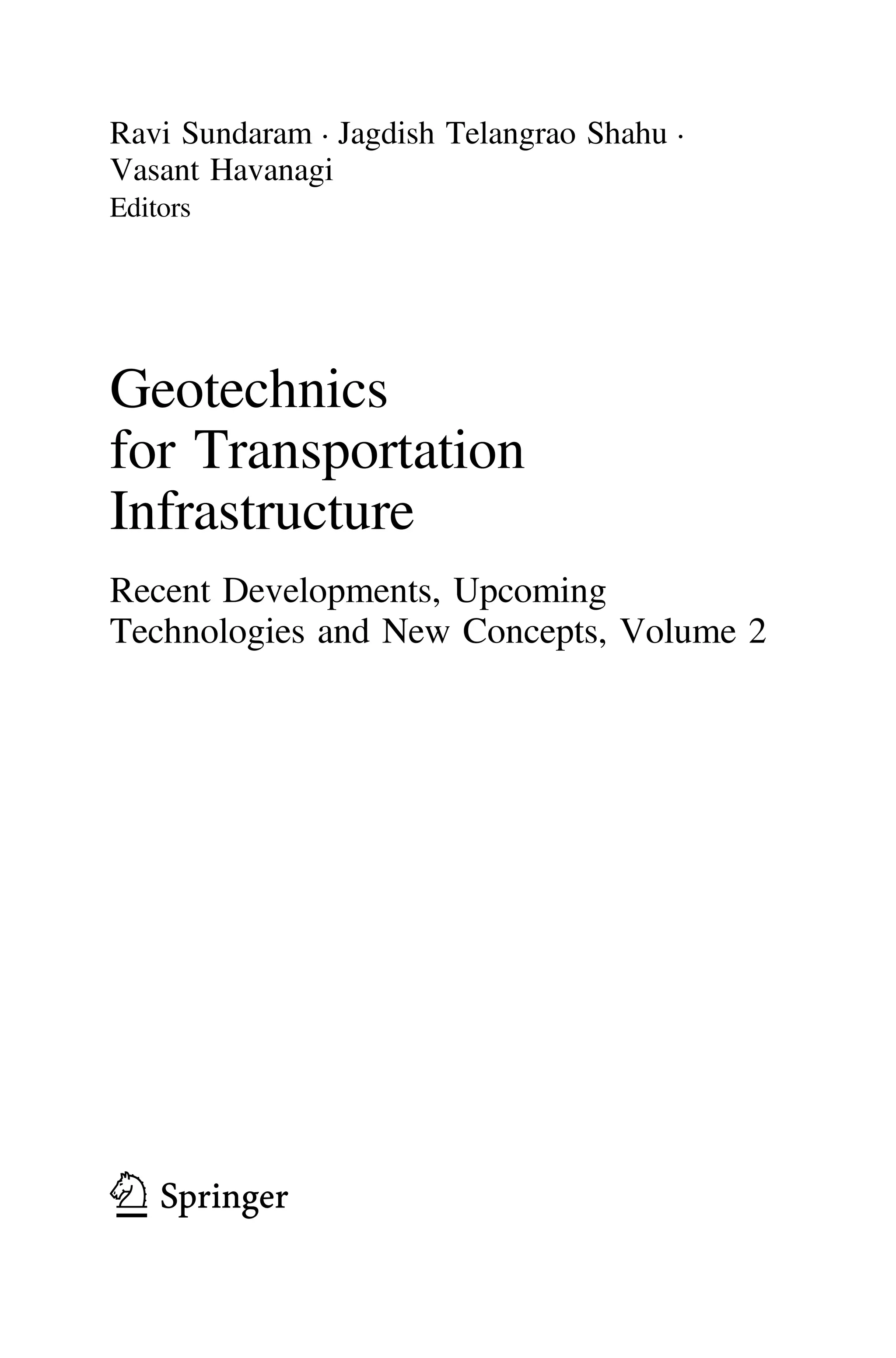 Geotechnics for Transportation Infrastructure Recent Developments ...