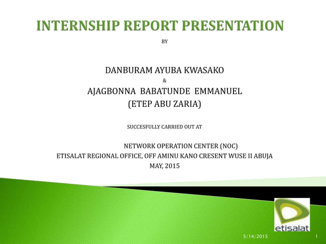 INTERNSHIP REPORT PRESENTATION | PPTX