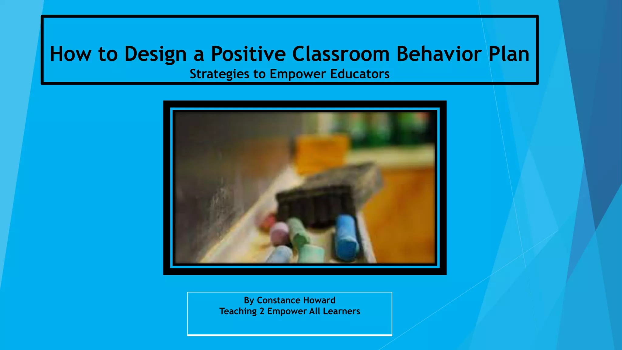 Developing your class room behavior management plan | PPTX