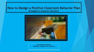 Developing your class room behavior management plan | PPTX