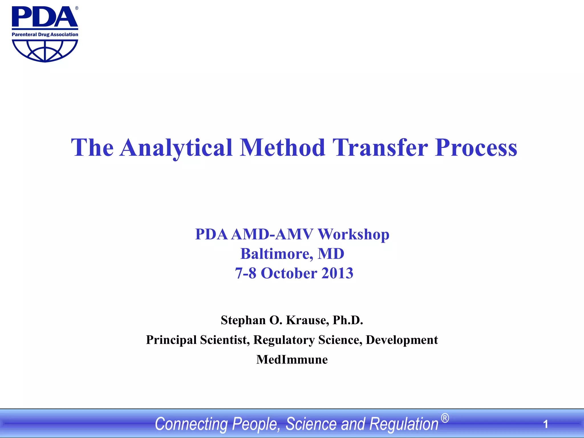 The Analytical Method Transfer Process SK-Sep 2013 | PPT