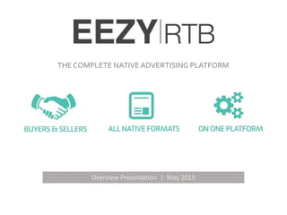 EEZY Native RTB - May 2015 | PPTX