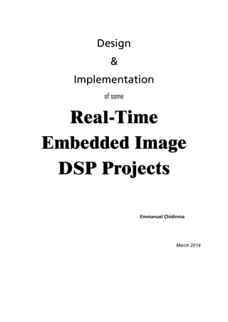 Technical Documentation_Embedded_Image_DSP_Projects | PDF