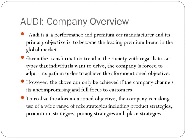 Audi Company Marketing Strategy | PPT | Automotive Industry | Industries