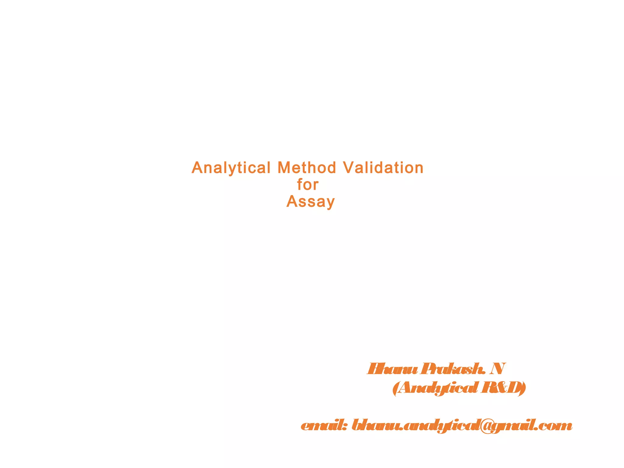 Assay-Method validation-PPT _slide | PPT