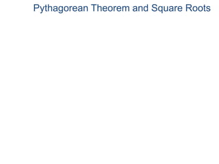 53 pythagorean theorem and square roots | PPT