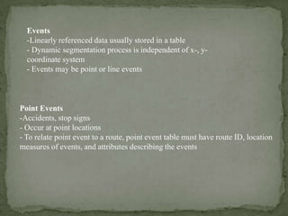 GEOcoding and Dynamic segmentation | PPT