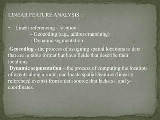 GEOcoding and Dynamic segmentation | PPT