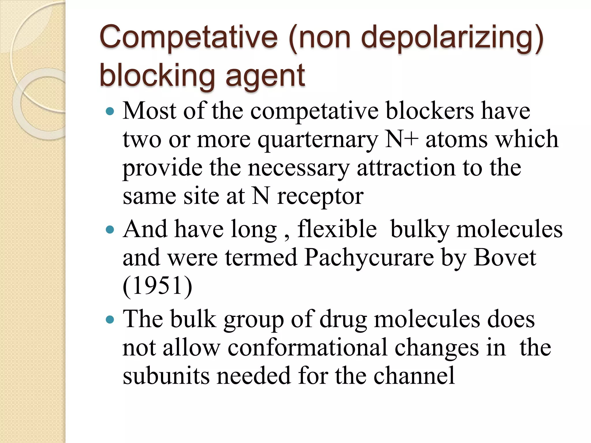 NEUROMUSCULAR BLOCKING DRUGS [CURARE ALKALOIDS] | PPTX