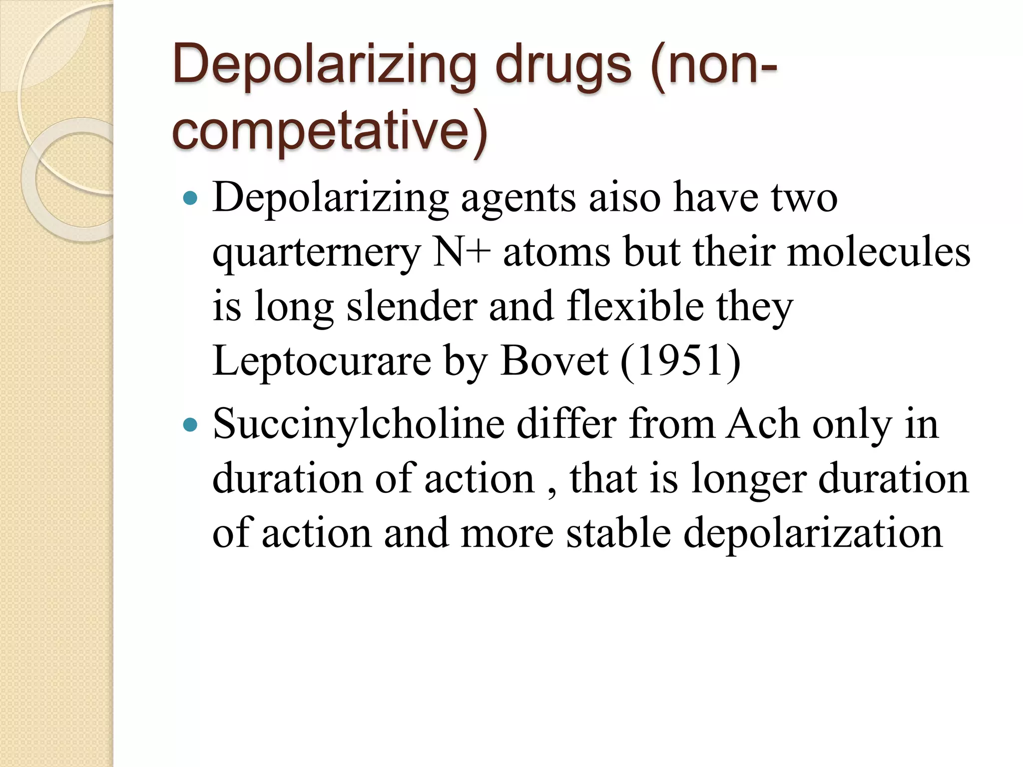 NEUROMUSCULAR BLOCKING DRUGS [CURARE ALKALOIDS] | PPTX