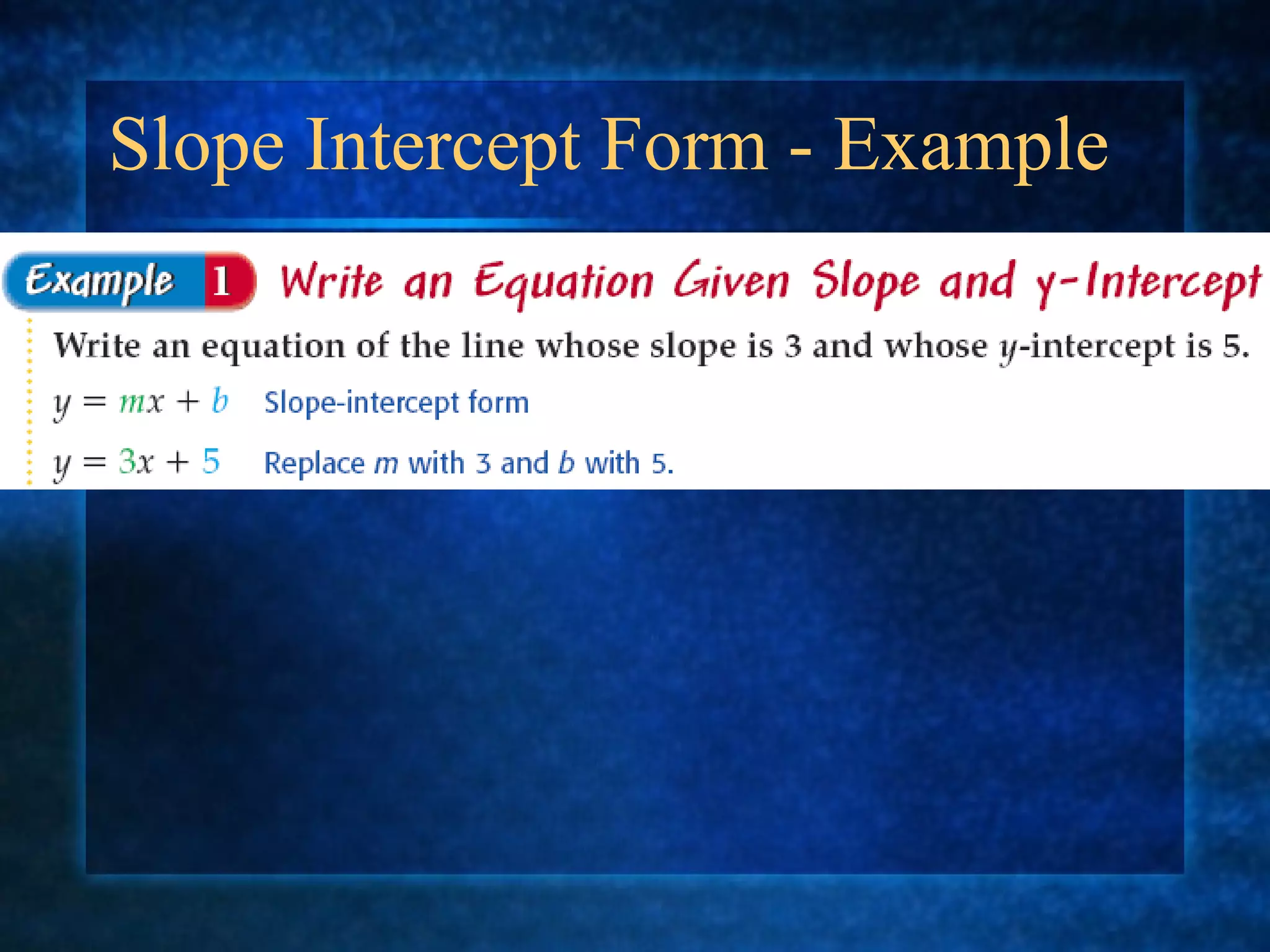 5.4 Slope Intercept Form | PPT | Physics | Science