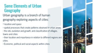540-4 Urban Geography | PPTX