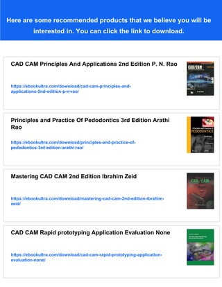 Cad Cam Principles And Applications 3Rd Edn 3rd Edition P. N. Rao | PDF