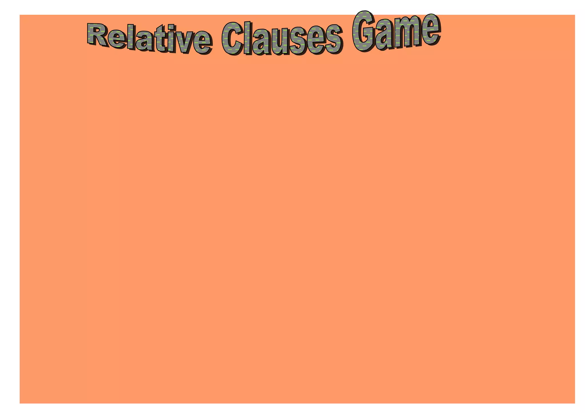 5403 relative clause_game | PPT
