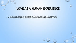 540804307-LOVE-INTIMACY-AND-RELATIONSHIP.pptx