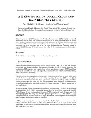 A 20 Gb/s INJECTION-LOCKED CLOCK AND DATA RECOVERY CIRCUIT | PDF