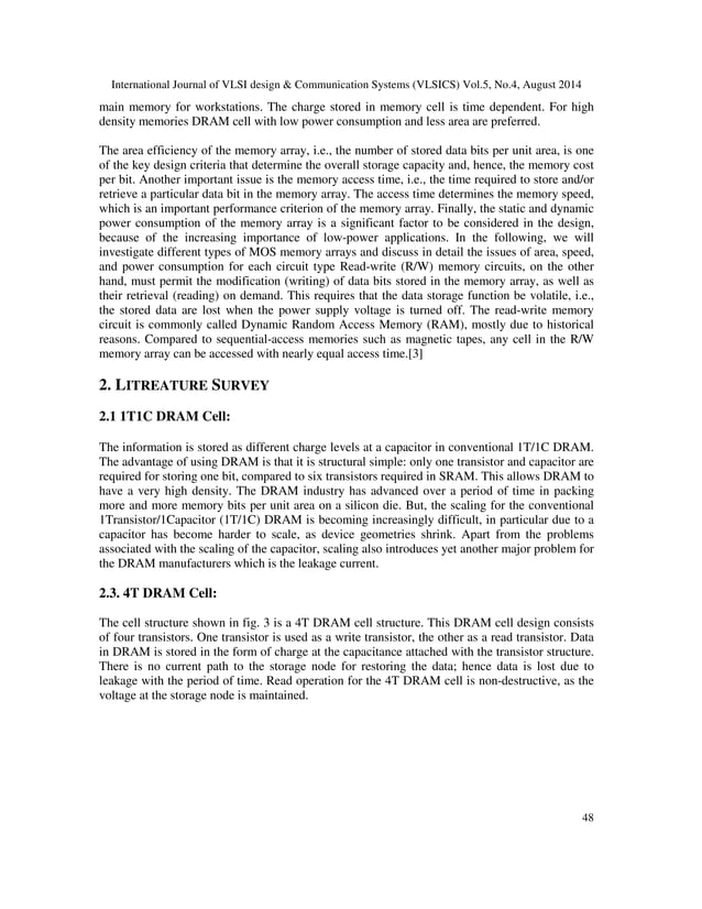 DESIGN AND IMPLEMENTATION OF 4T, 3T AND 3T1D DRAM CELL DESIGN ON 32 NM ...
