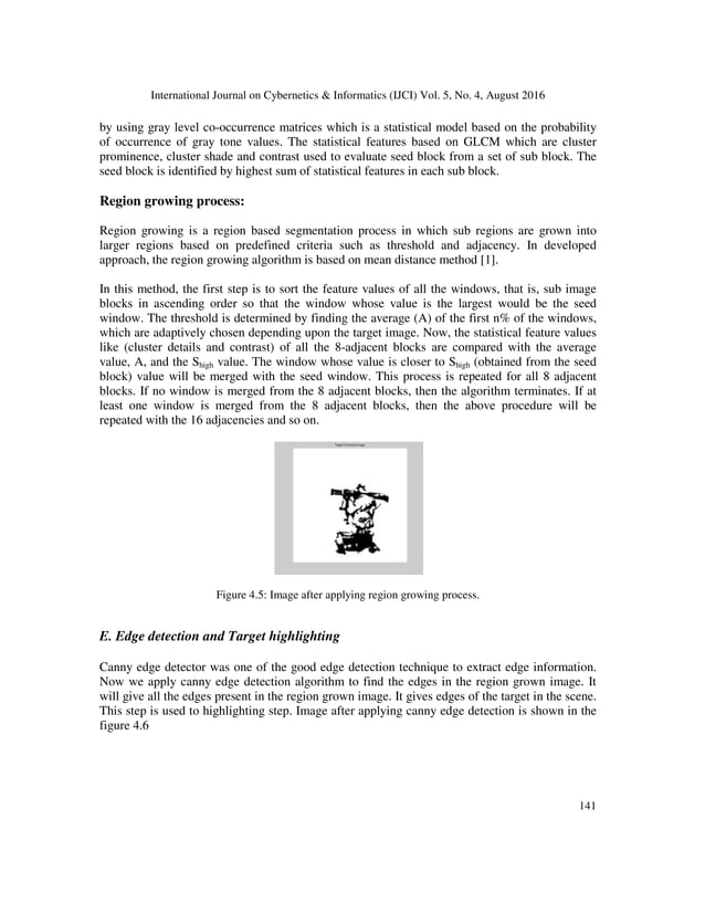 Target Detection Using Multi Resolution Analysis For Camouflaged Images
