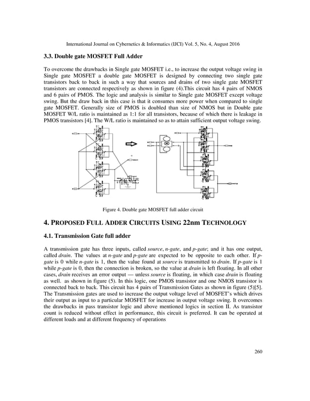 Comparative Performance Analysis Of Low Power Full Adder Design In Different Logics In 22nm
