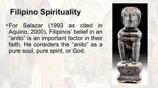 541790570-Filipino-Indigenous-SHVDRSYGHIJOKLIJUVpirituality.pptx