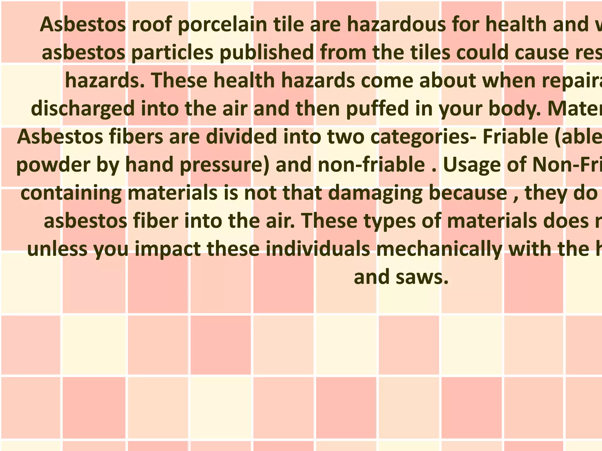 Asbestos Roof Tile: Steps To Avoid Health Hazards! | PPTX